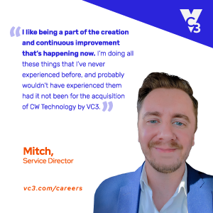 Pushing Past His Comfort Zone – Spotlight on Mitch O. | VC3