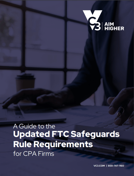 Guide to FTC Safeguards Rule for CPA Firms | VC3