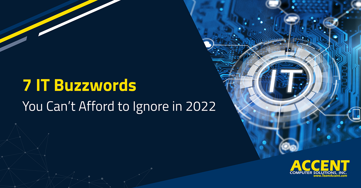 7 IT Buzzwords You Can’t Afford to Ignore in 2022 | VC3