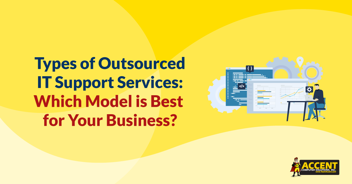 Types of Outsourced IT Support Services: Which Model is Best for Your ...