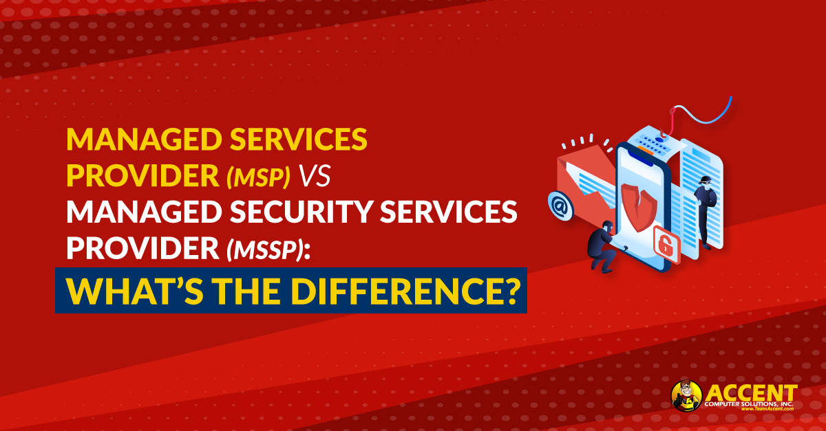 Managed Services Provider (MSP) vs Managed Security Services Provider ...
